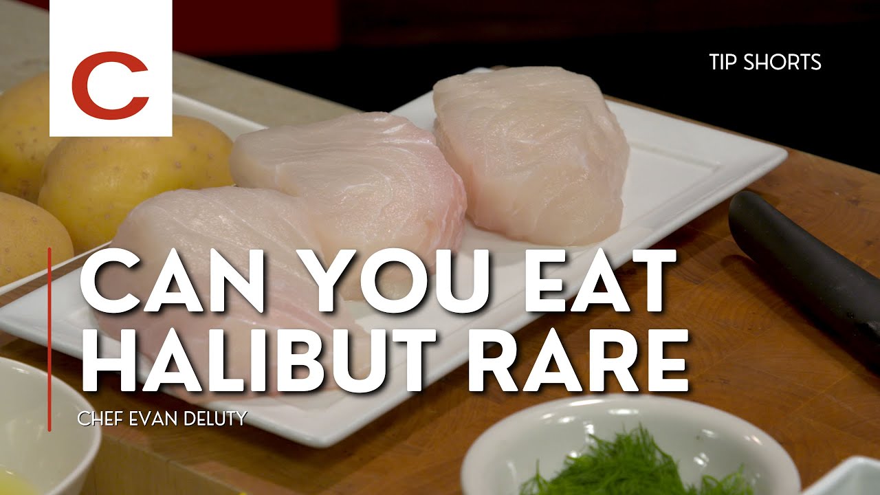 Can I eat halibut rare?
