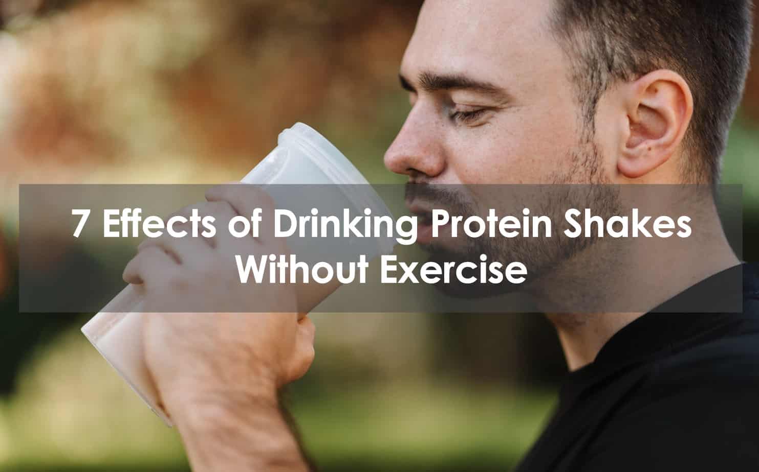 Can I take protein shake without workout?