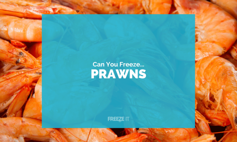 Can you freeze cooked prawns in tupperware?