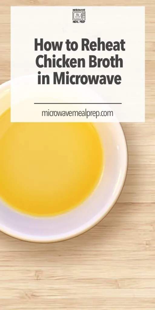 Can you heat chicken stock in the microwave?