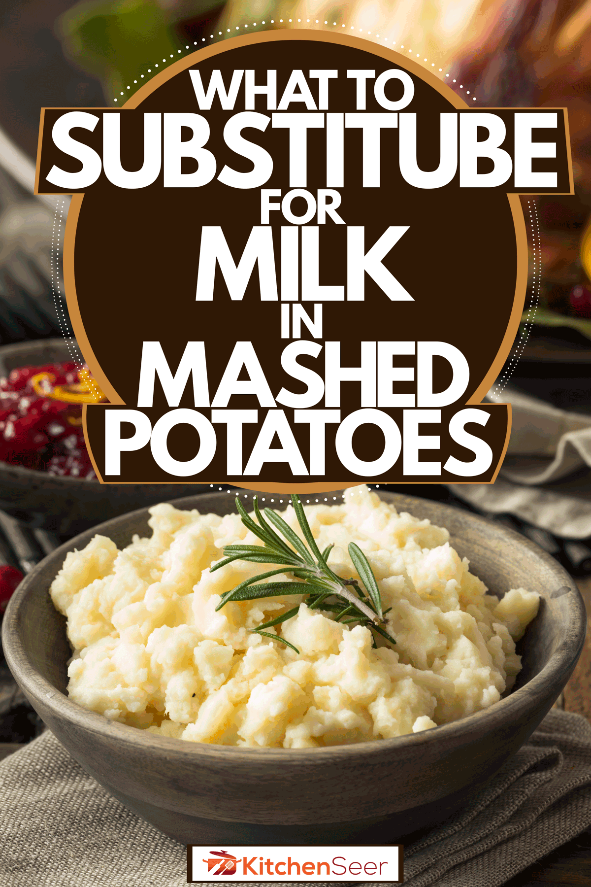 Can you substitute chicken broth for milk in mashed potatoes?