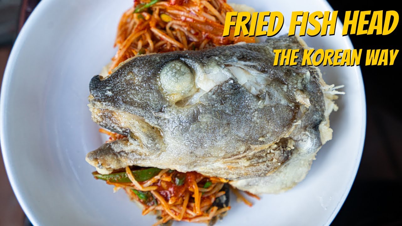 Do Koreans eat fish heads?