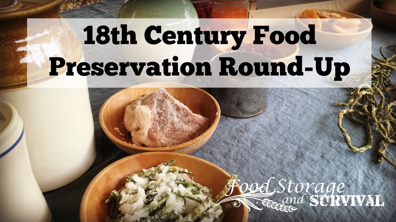 How did people preserve food in the 18th century?