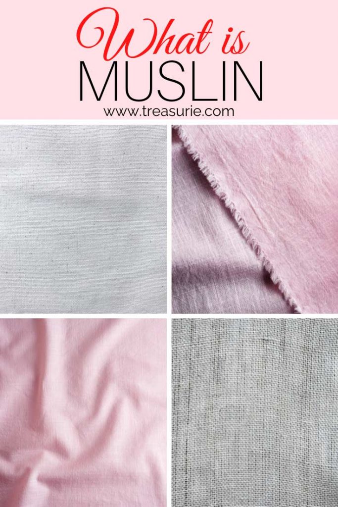 How do you identify muslin fabric?