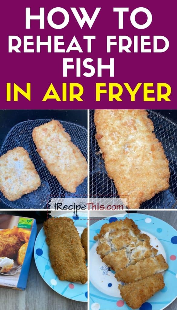 How do you reheat fried seafood in an air fryer?
