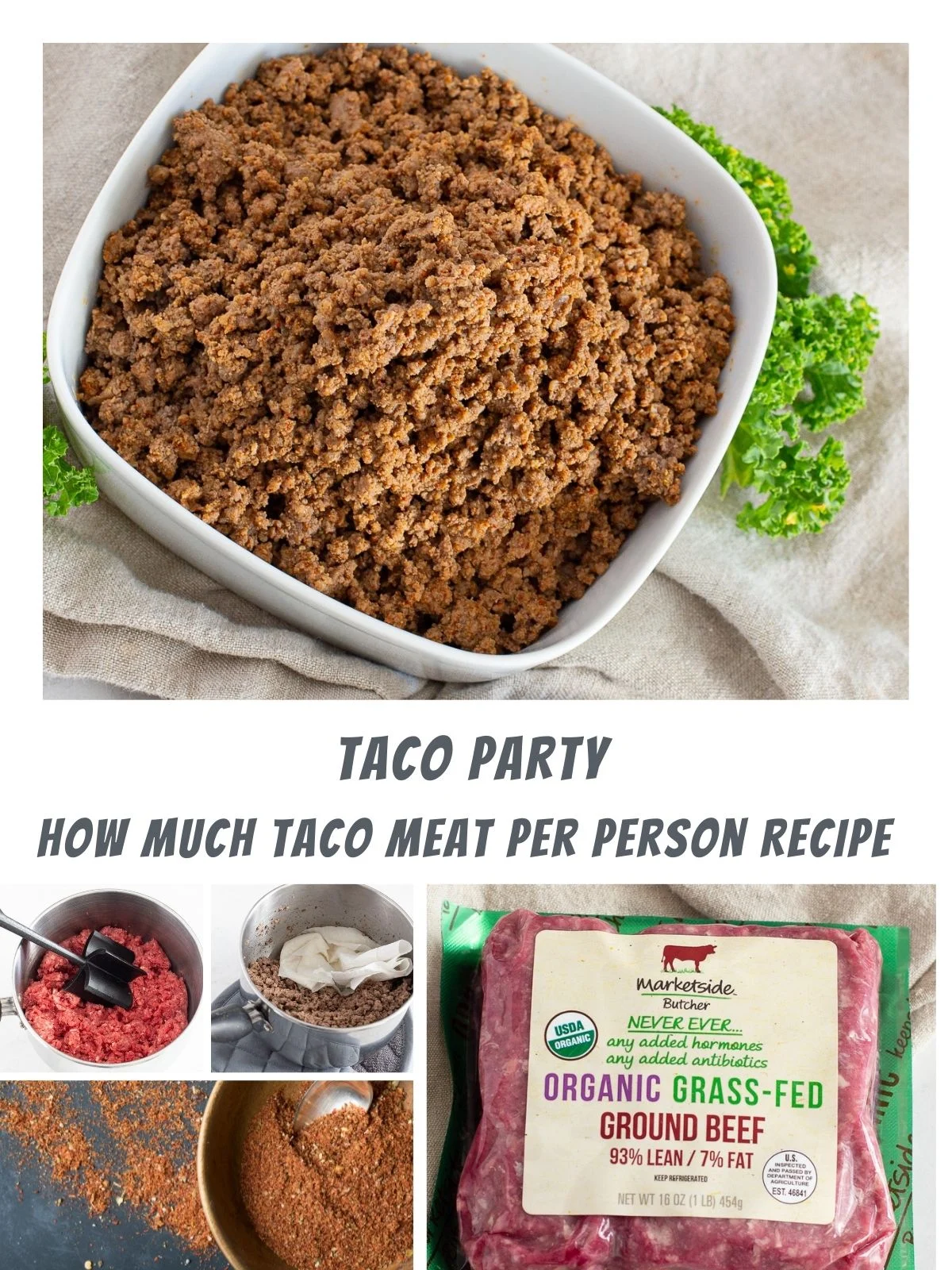 How much ground beef do you need for tacos for 4 people?