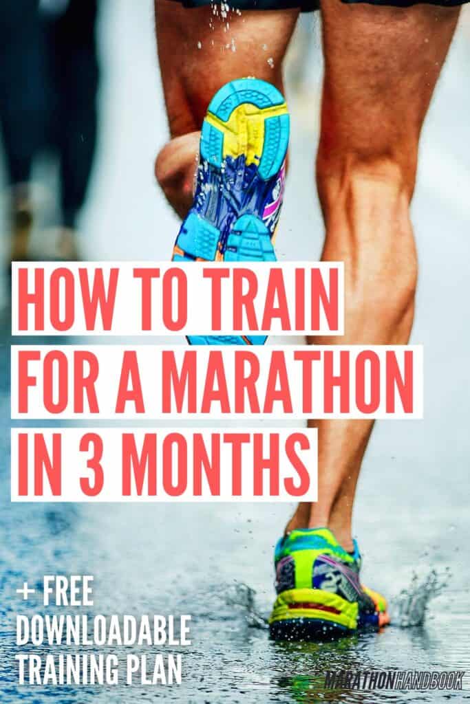 Is 3 months long enough to train for a marathon?