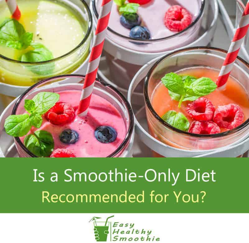 Is a smoothie a liquid diet?