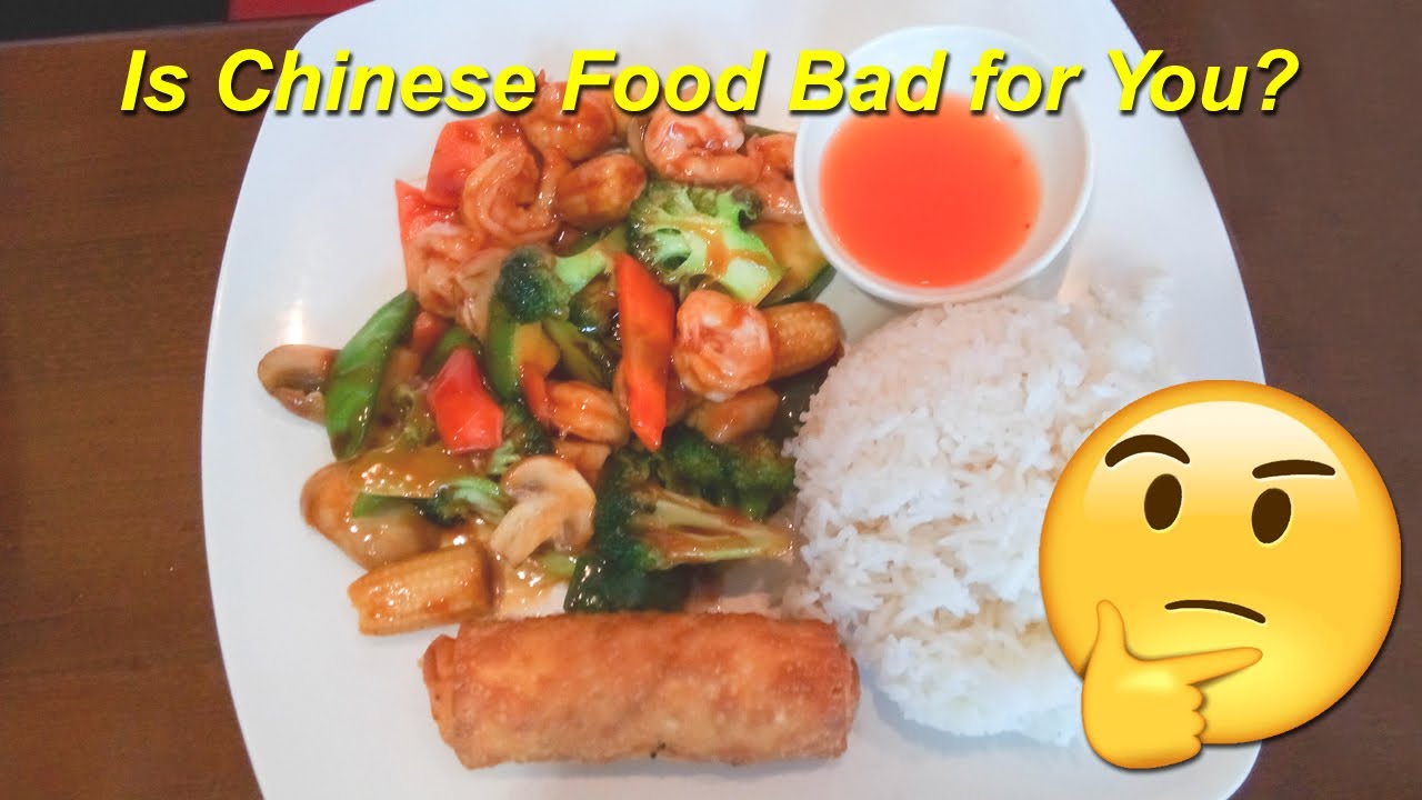 Is Chinese food good for You?