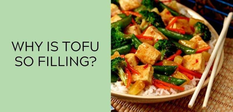 Is tofu filling or filling?