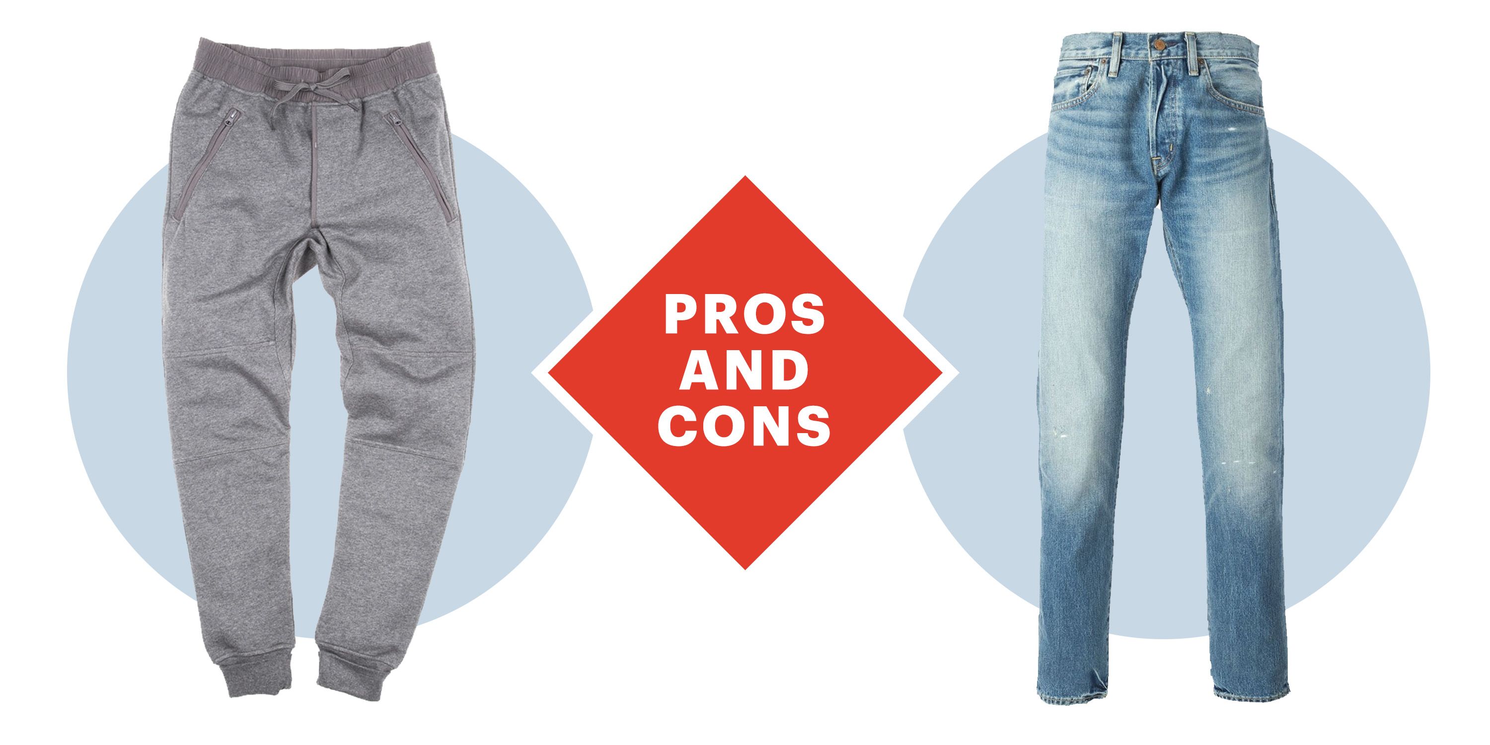 Should I wear jeans or sweatpants?