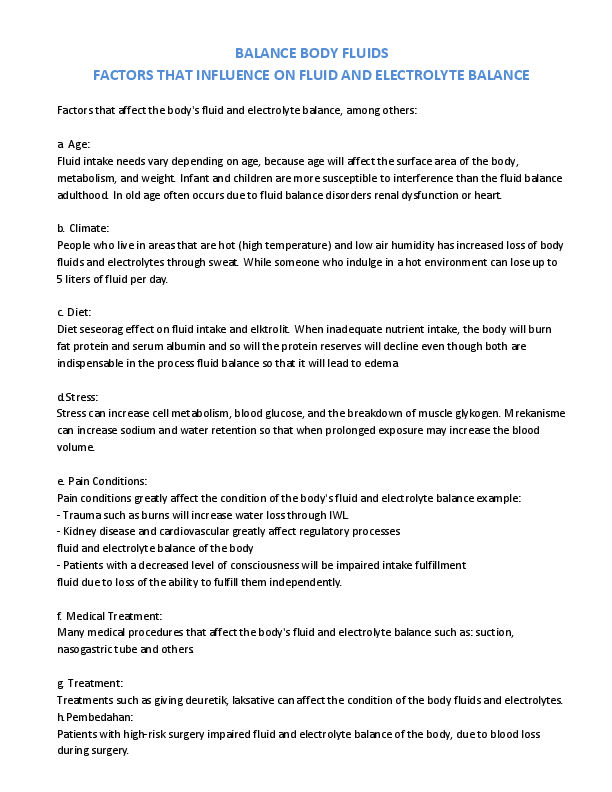 What 4 factors will influence the amount of fluid you need?