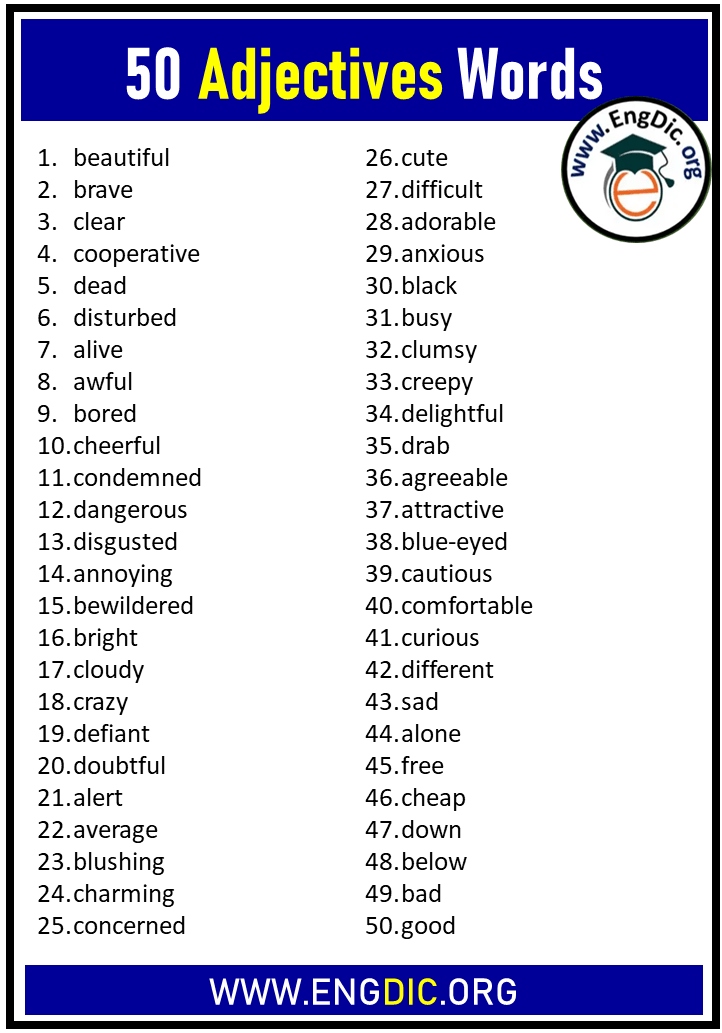 What are adjectives give 50 examples?