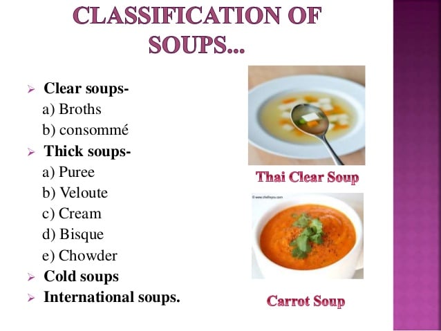 What are the three types of soup?