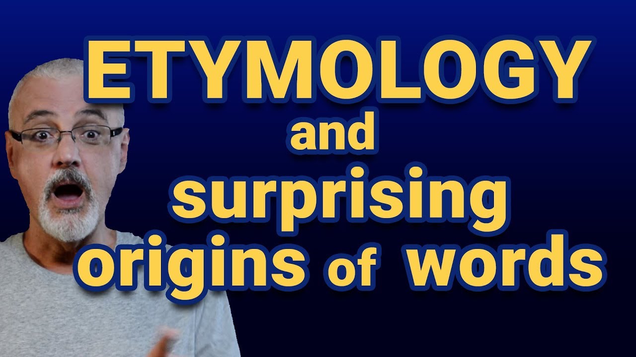 What exactly is etymology?