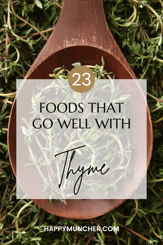 What food compliments thyme?