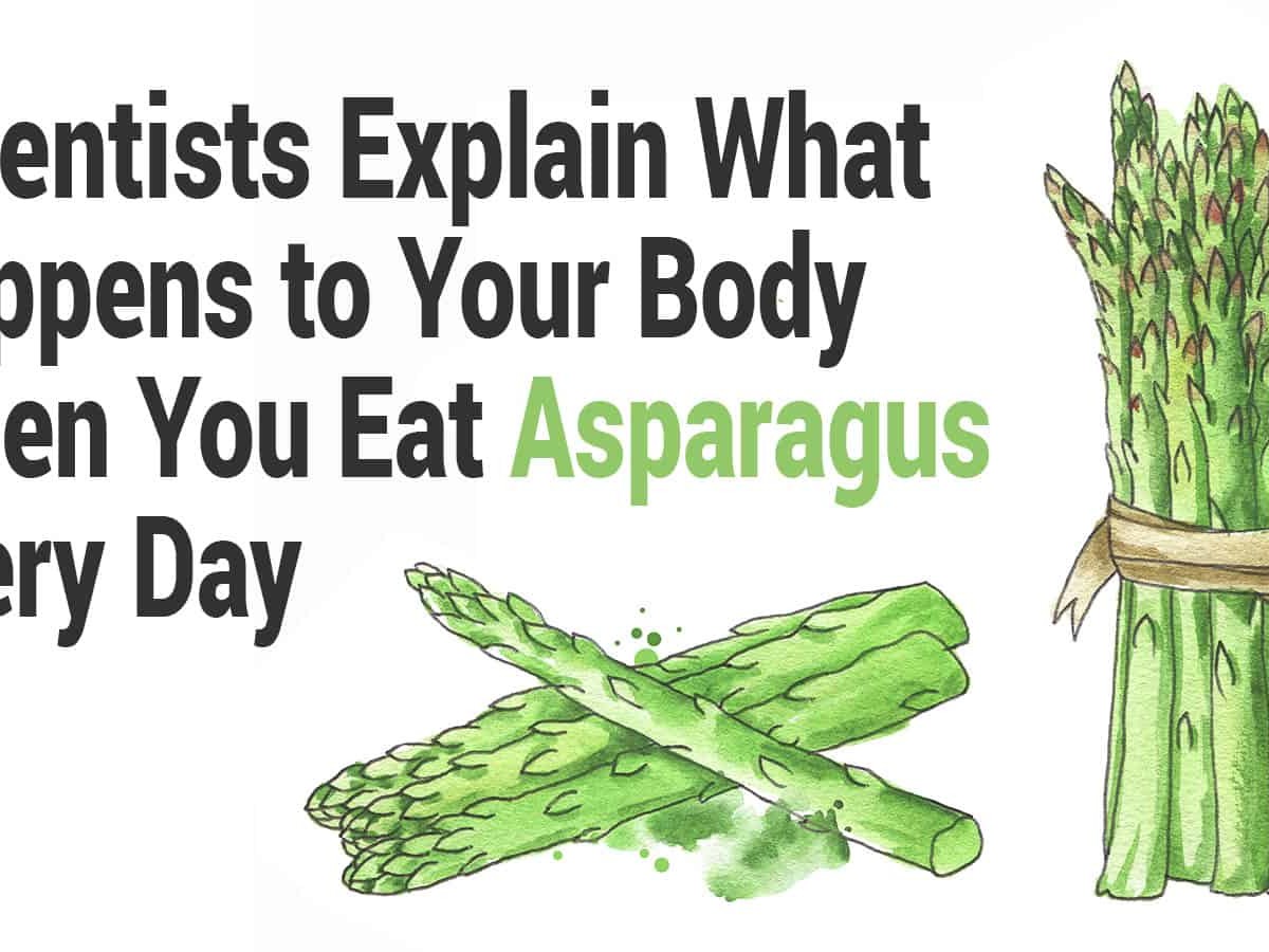 What happens if you eat asparagus everyday?