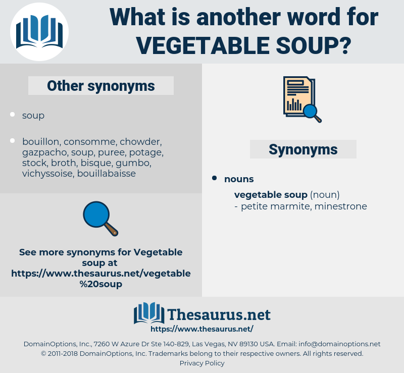 What is another name for vegetable soup?