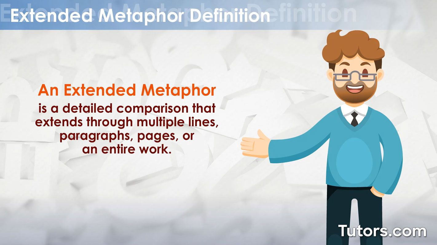 What is meant by extended metaphor?