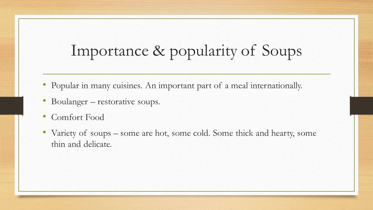 What is the importance of preparing soup?