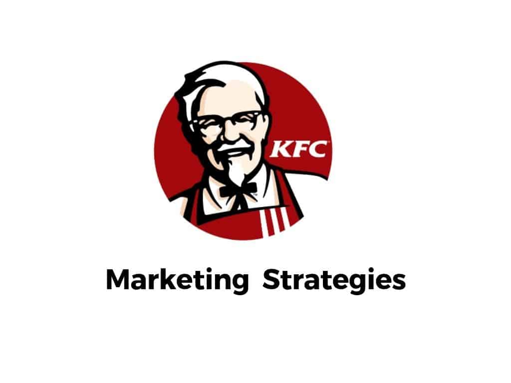 What is the strategy of KFC?