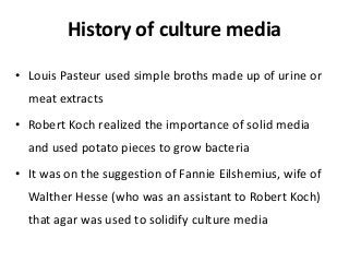 What is the use of culture media?
