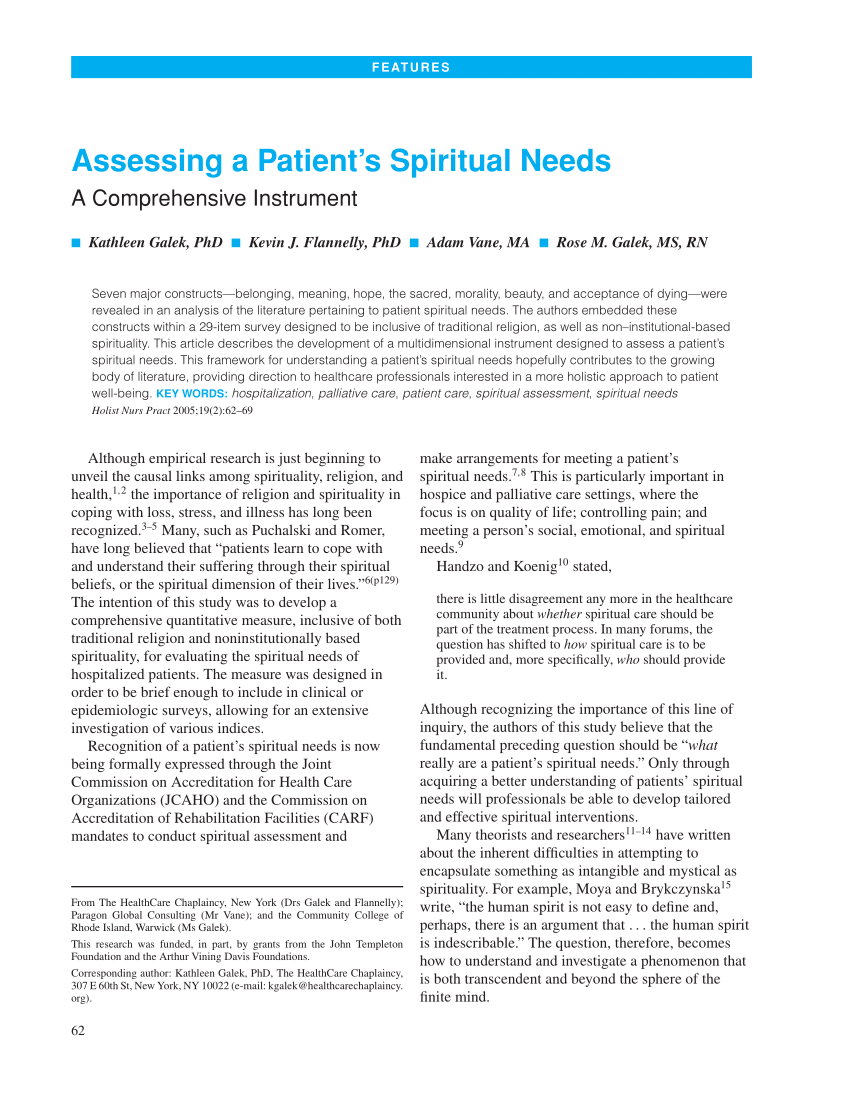 What should the nurse include when assessing a patient's spirituality?