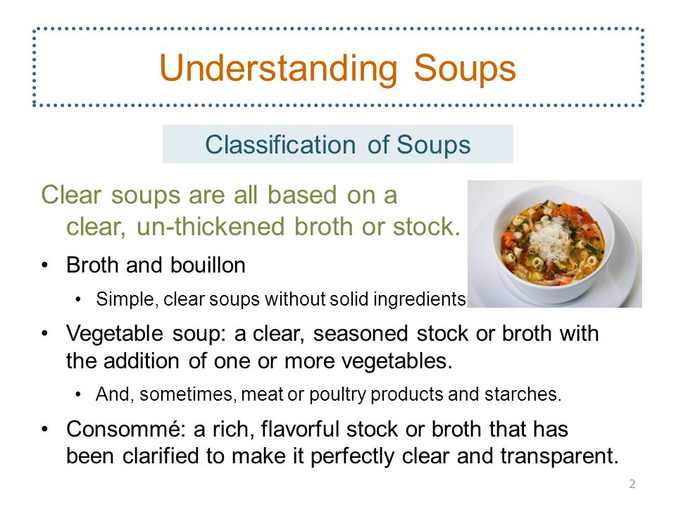 What type of soup are produced without solid ingredient?
