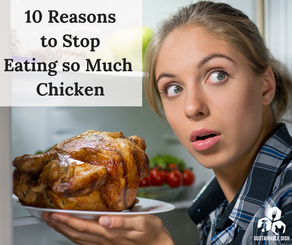 What will happen if I stop eating chicken?