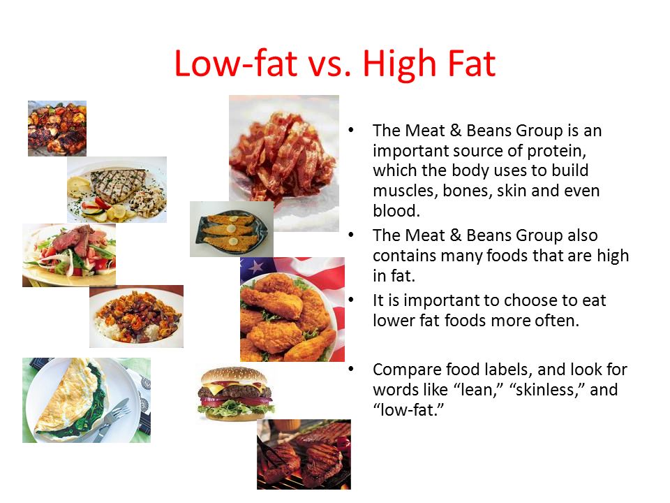 Why is it important to make low-fat choices from the meat and beans group?