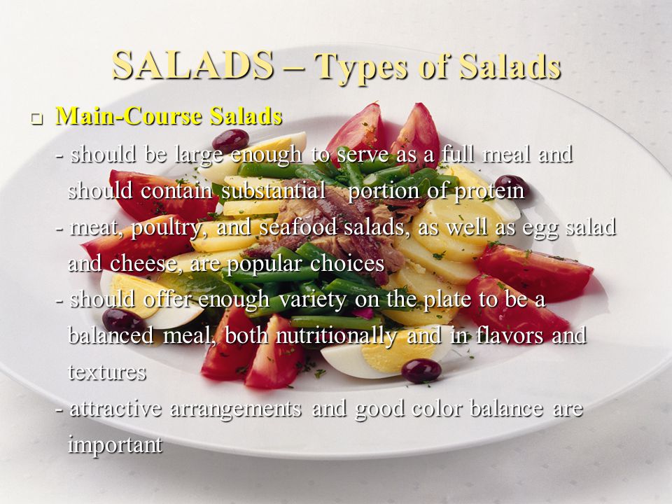 Why main course salad can be served as a full meal?
